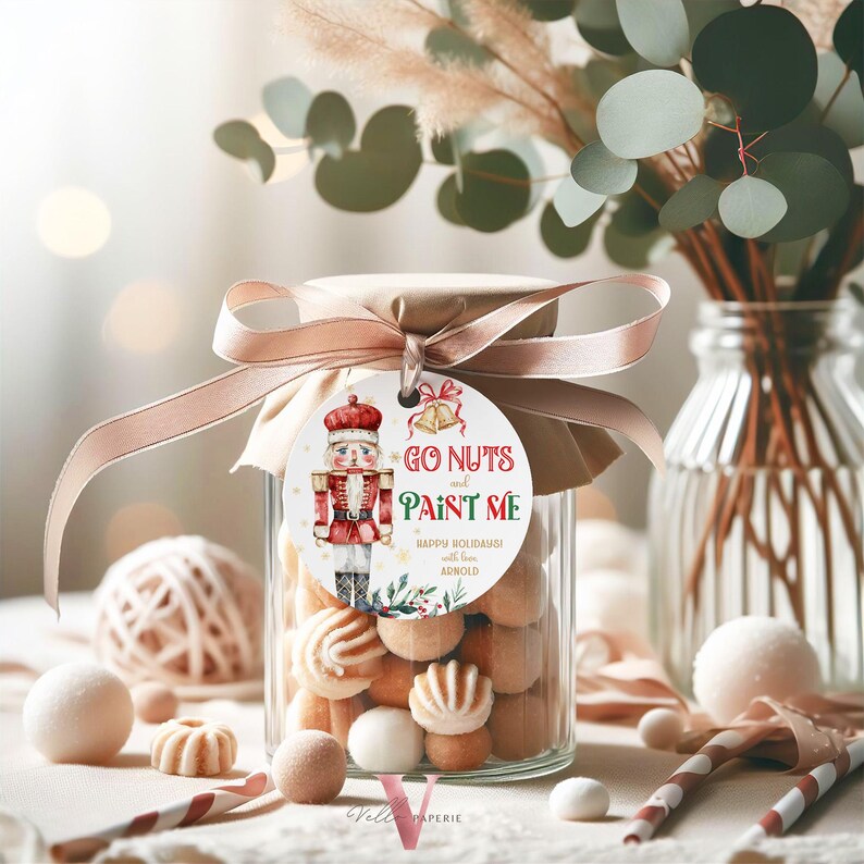 Editable Printable GO NUTS and Paint Me Tags | Cute Nutcracker ...