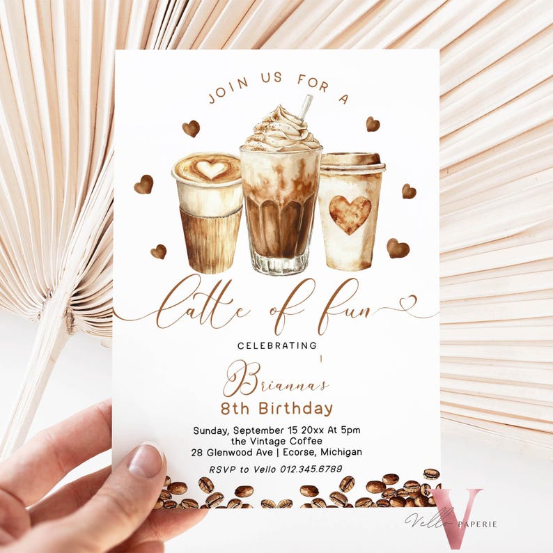Latte of Fun Birthday Party Invitation | Editable Coffee Latte Lover ...