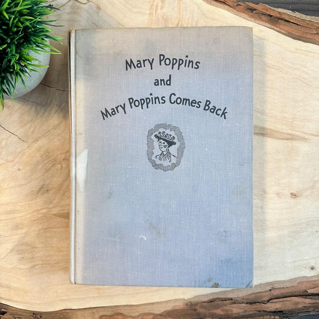 Mary Poppins | Mary Poppins Comes Back | 2 Books in 1 | P.L. Travers ...