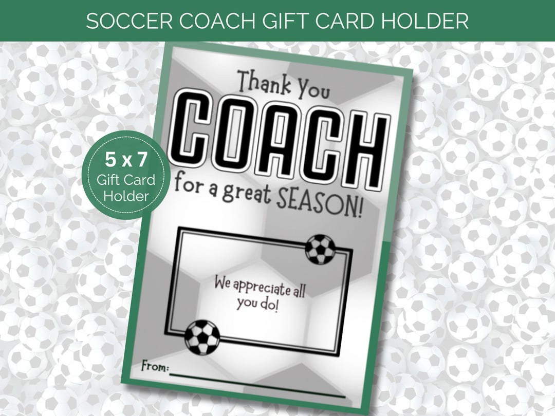 Soccer Coach Gift Card Holder Printable, Thank You Coach, Football ...