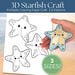 Make A Starfish Printable Activity for Kids, 3D Starfish Craft, Build A ...