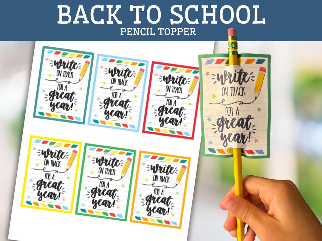Back to School Pencil Topper, First Day of School Printable Favor Tags ...