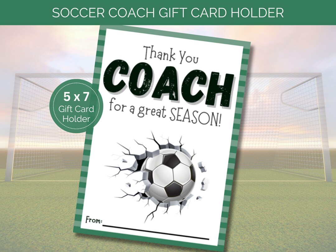 Soccer Coach Gift Card Holder Printable, Thank You Coach, Football ...