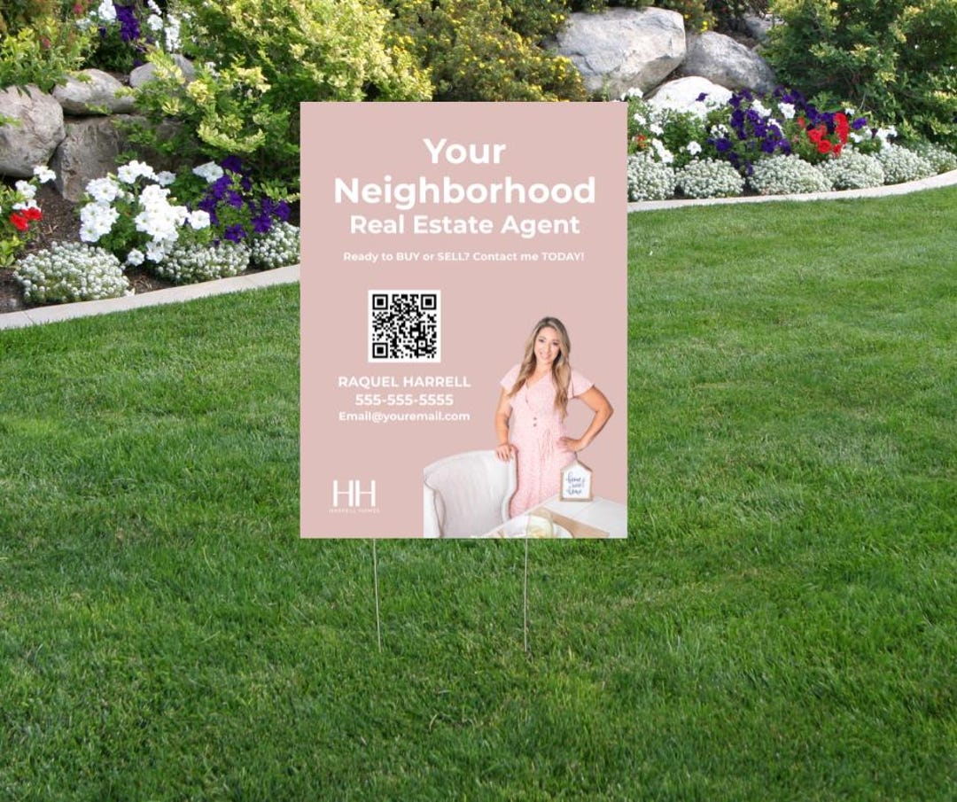 Your Neighborhood Real Estate Agent Yard Sign PRINTED | 18" X 24 ...