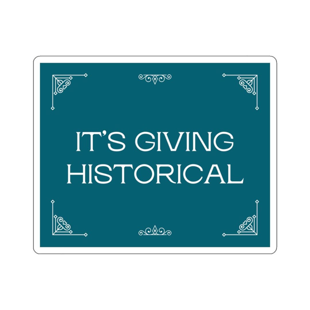 Funny Historical Feminine Revolutionary War Colonial Chic Sticker ...