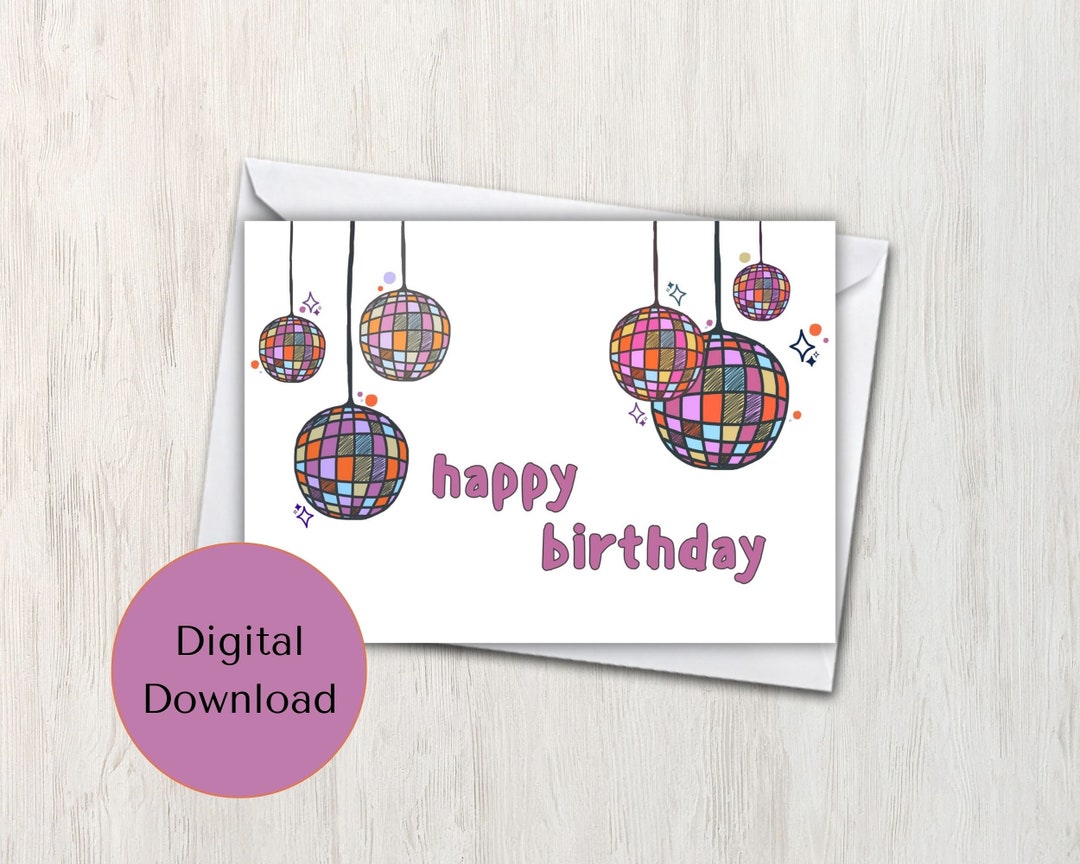 Hand Drawn Colorful Disco Ball "happy Birthday" Card (printable) - Etsy