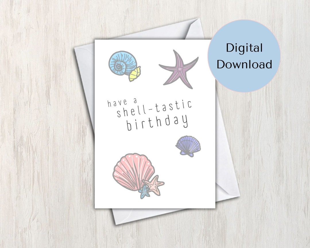 Hand Drawn "have A Shell-tastic Birthday" Birthday Card With Colorful ...