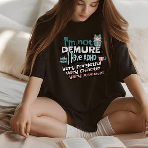 Im Not Demure, I Have Adhd, Demure Trend, Trendy PNG, Sublimation PNG ...