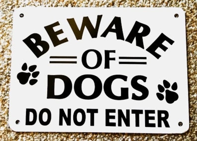 Beware of Dogs do not enter with paw prints SIGN 7 x | Etsy