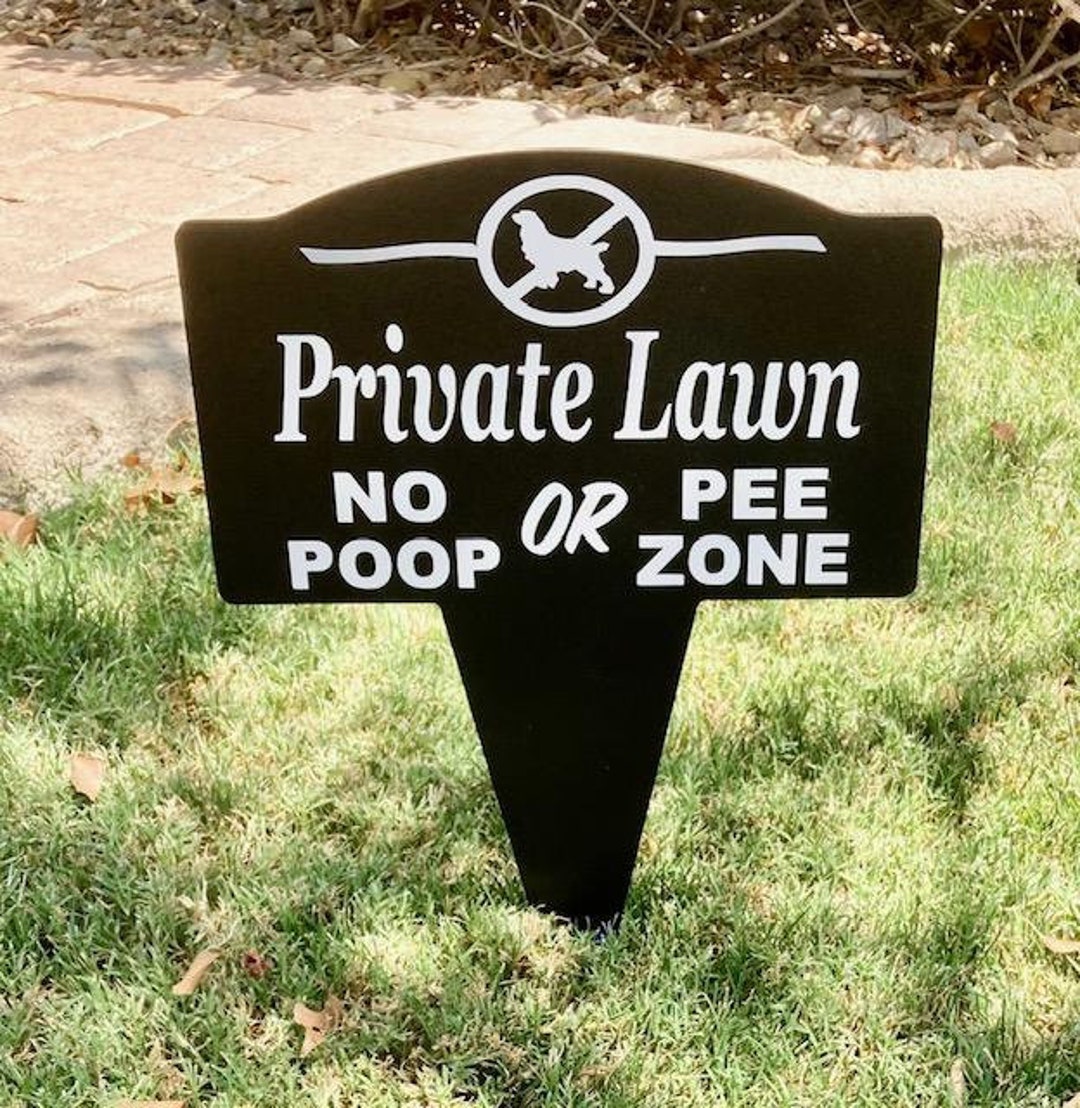 Private Lawn NO Poop Pee Zone Yard Sign Garden Lawn Sign Attractive ...