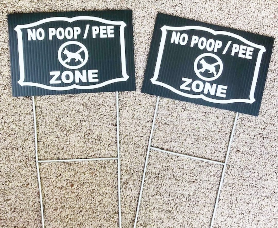 Made USA Set of 2 Signs 9" X 6" NO Dog Poop Pee Zone Display to Deter ...