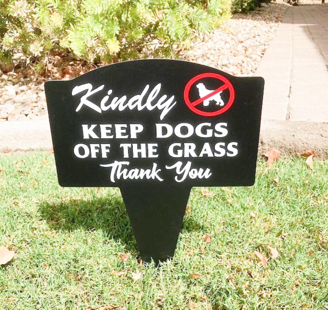 Lettered Both Sides Made USA Kindly Keep Dogs off the Grass Yard Garden ...