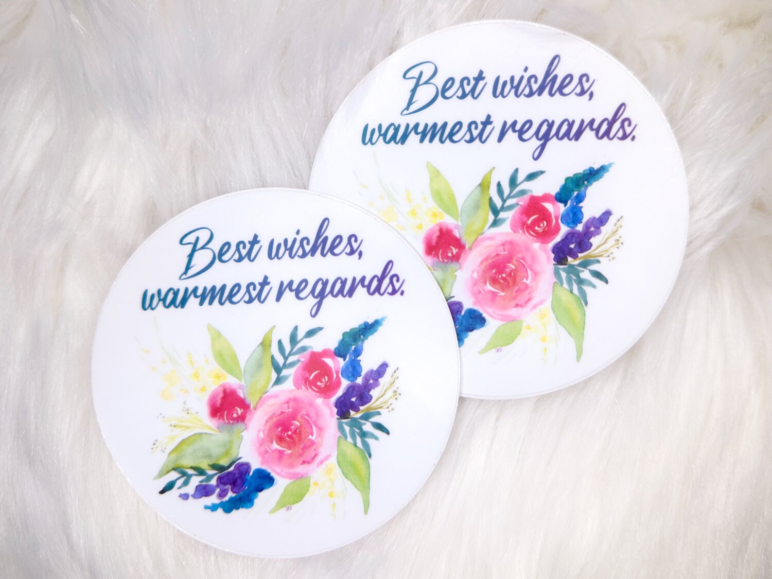 Best Wishes, Warmest Regards Flowers Watercolor Circle Die-cut Sticker ...
