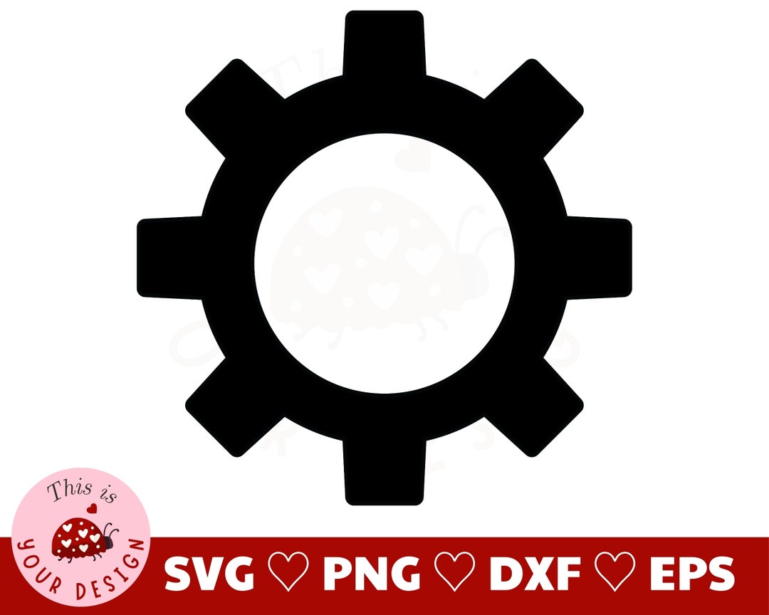 Gear Cog SVG Files Gear Print Files Gear Cog Cut Files Gear Vector ...