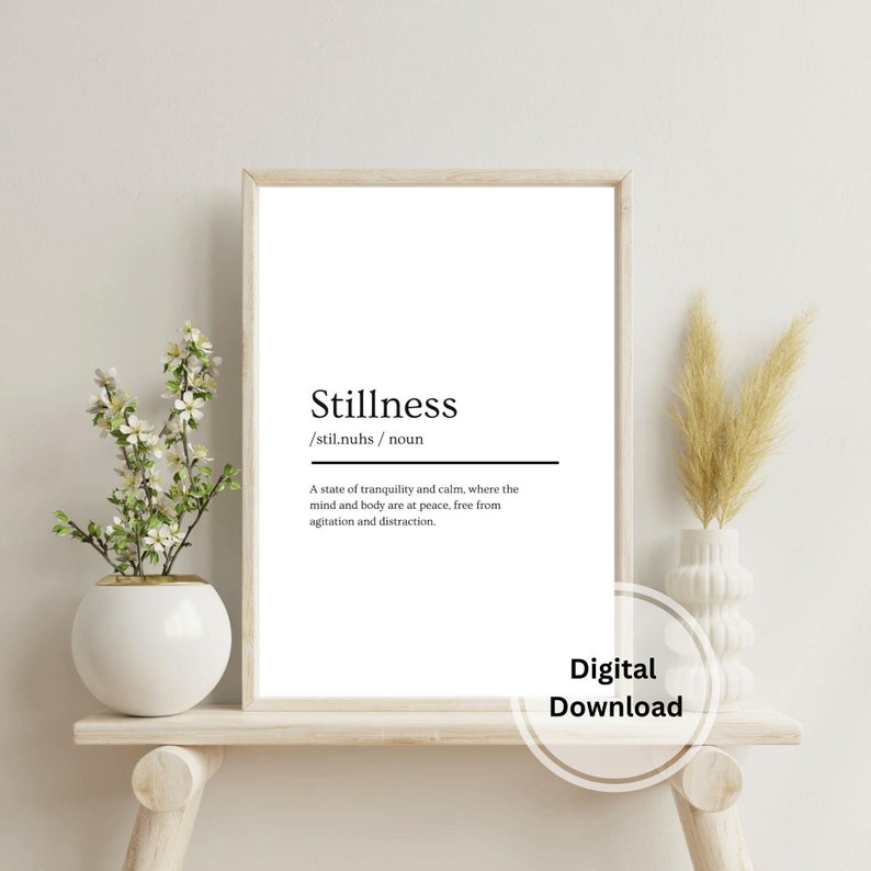 Stillness Definition Print | Self Care Wall Art | Mental Health Poster ...