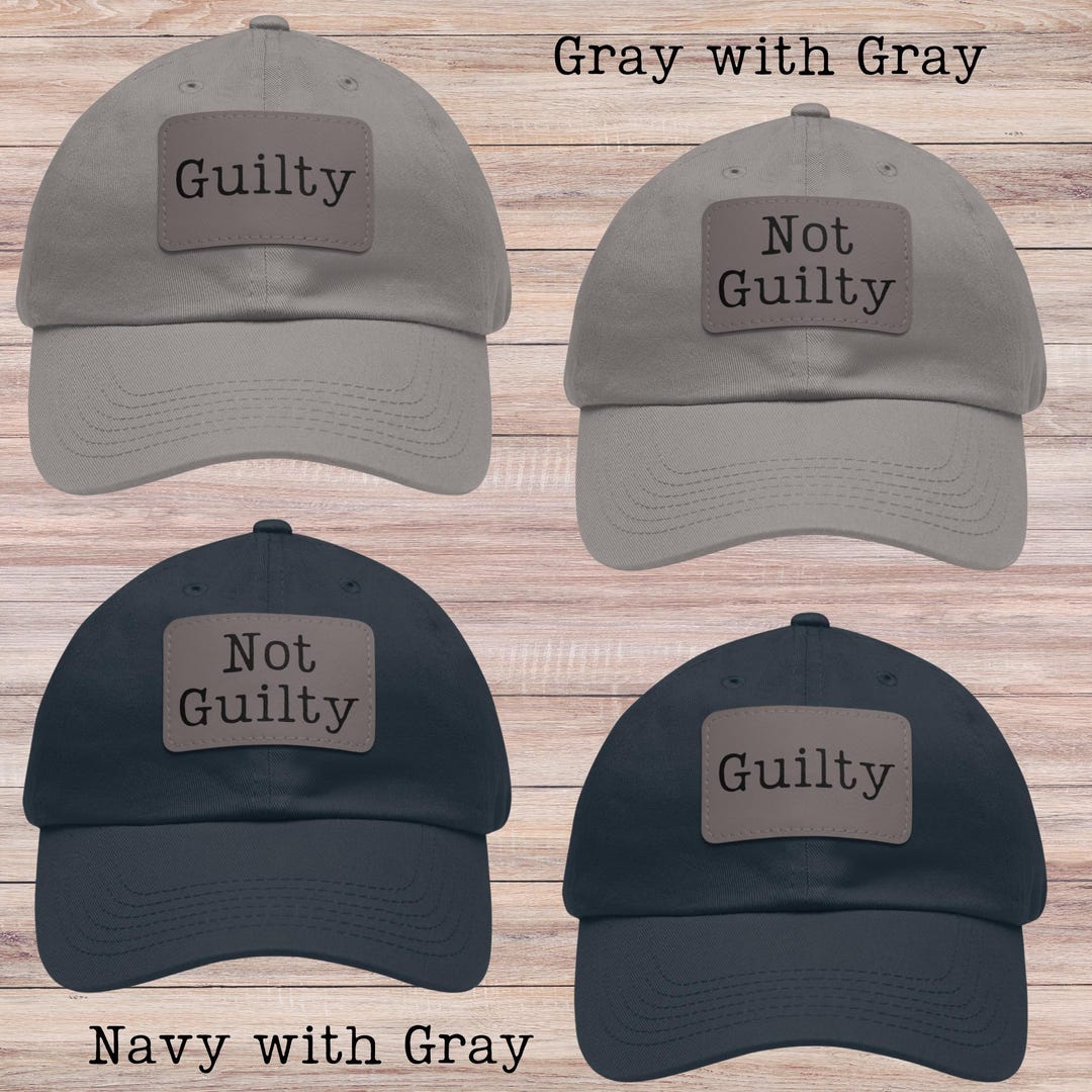 Verdict Hat With Leather Patch Dad Gift Dad Hat Guilty Hat Not Guilty ...
