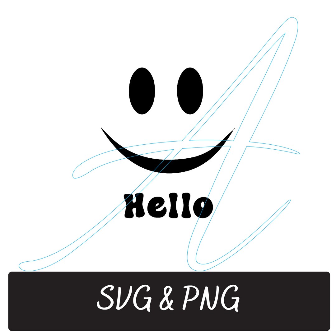 Smile Hello Svg, Smile Svg, Hello Png, Happy Hello Svg, Digital ...