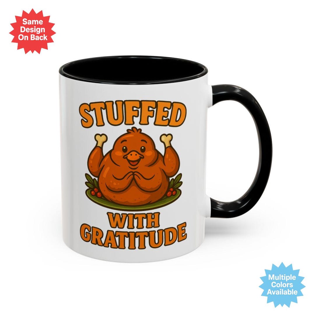 Stuffed With Gratitude Coffee Mug - Cute Thanksgiving Turkey Cup - Fall ...