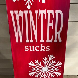 Christmas and Winter Door, Porch Leaner / Winter Sucks Door, Porch ...