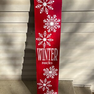 Christmas and Winter Door, Porch Leaner / Winter Sucks Door, Porch ...