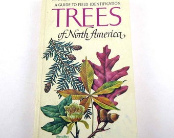 Trees of North America A Guide to Field Identification Golden Field ...