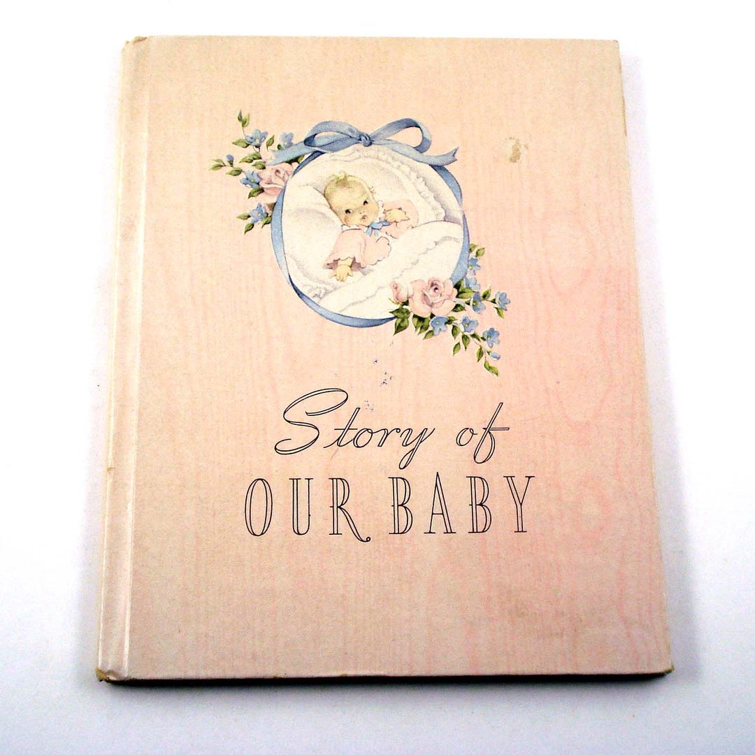 Story of Our Baby Vintage Illustrated Baby's Record Book or Booklet by ...