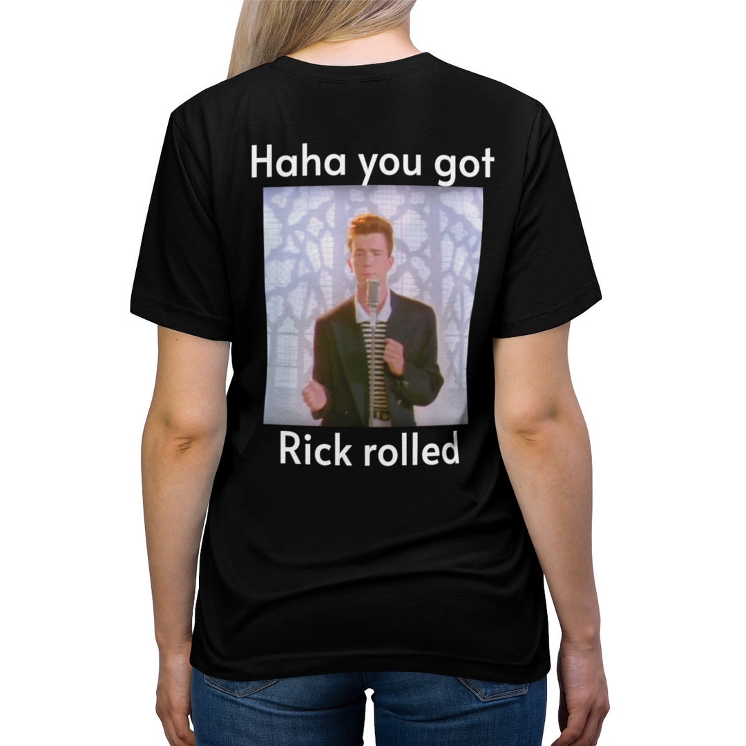 Rick Roll Meme Tshirt Rick Roll Meme Tshirt Funny Tshirt - Etsy
