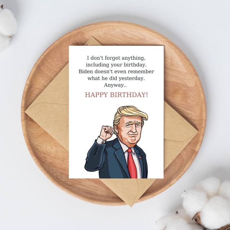 Funny Trump Birthday Card, Political Birthday Card, Trump Birthday Gift ...