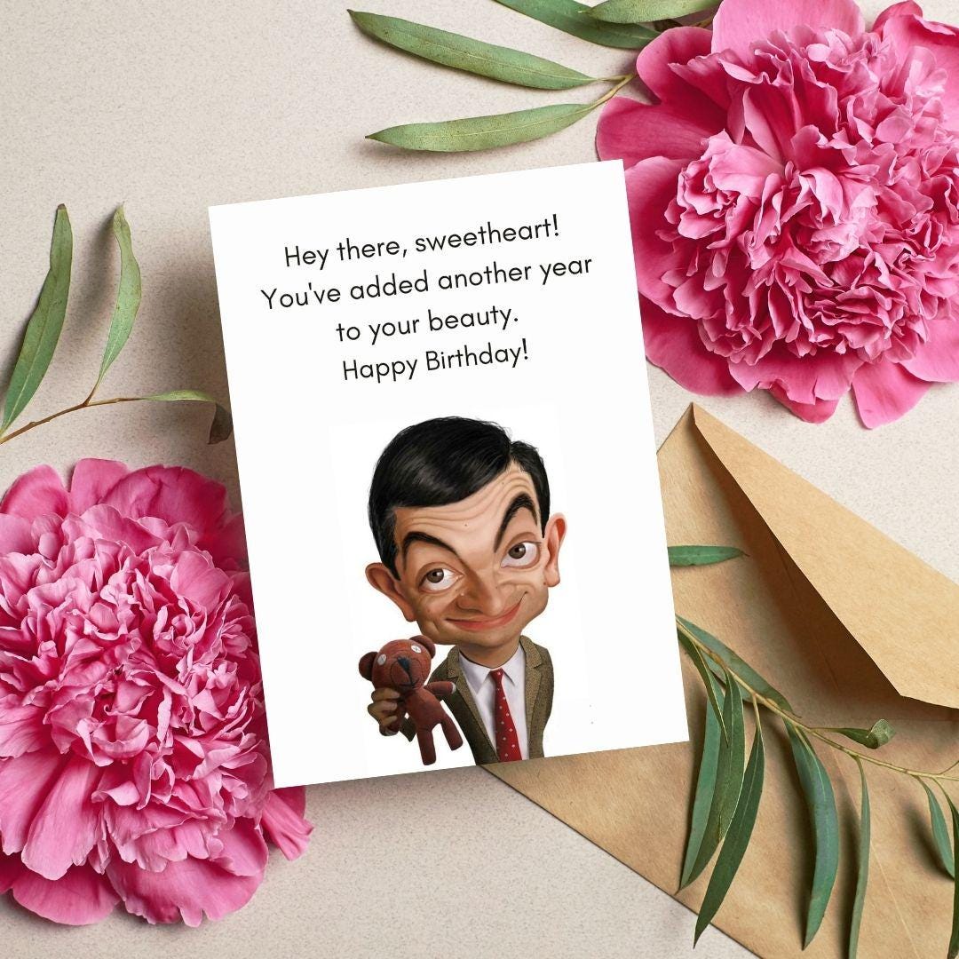Mr.bean Funny Birthday Card, Mr.bean Greeting, Birthday Gift, Mr.bean ...