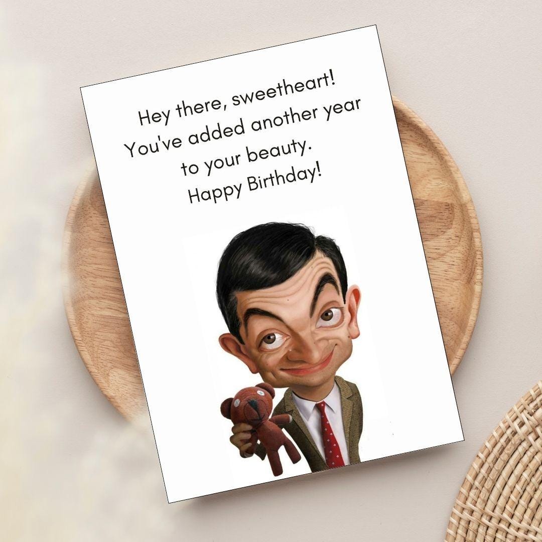 Mr.bean Funny Birthday Card, Mr.bean Greeting, Birthday Gift, Mr.bean ...