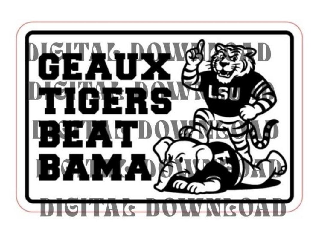 Beaux Tigers Beat Bama SVG Hat Patch File DIGITAL DOWNLOAD - Etsy
