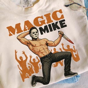 Magic Mike Halloween PNG, Funny Michael Style Horror Dancer Sublimation ...