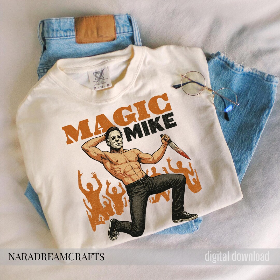 Magic Mike Halloween PNG, Funny Michael Style Horror Dancer Sublimation ...