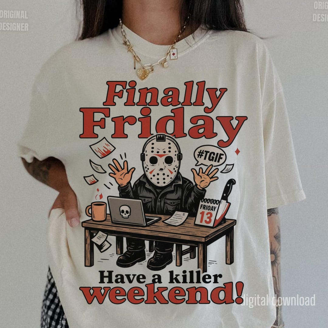 Finally Friday Png, Funny Horror Office Killer Weekend Shirt Design ...