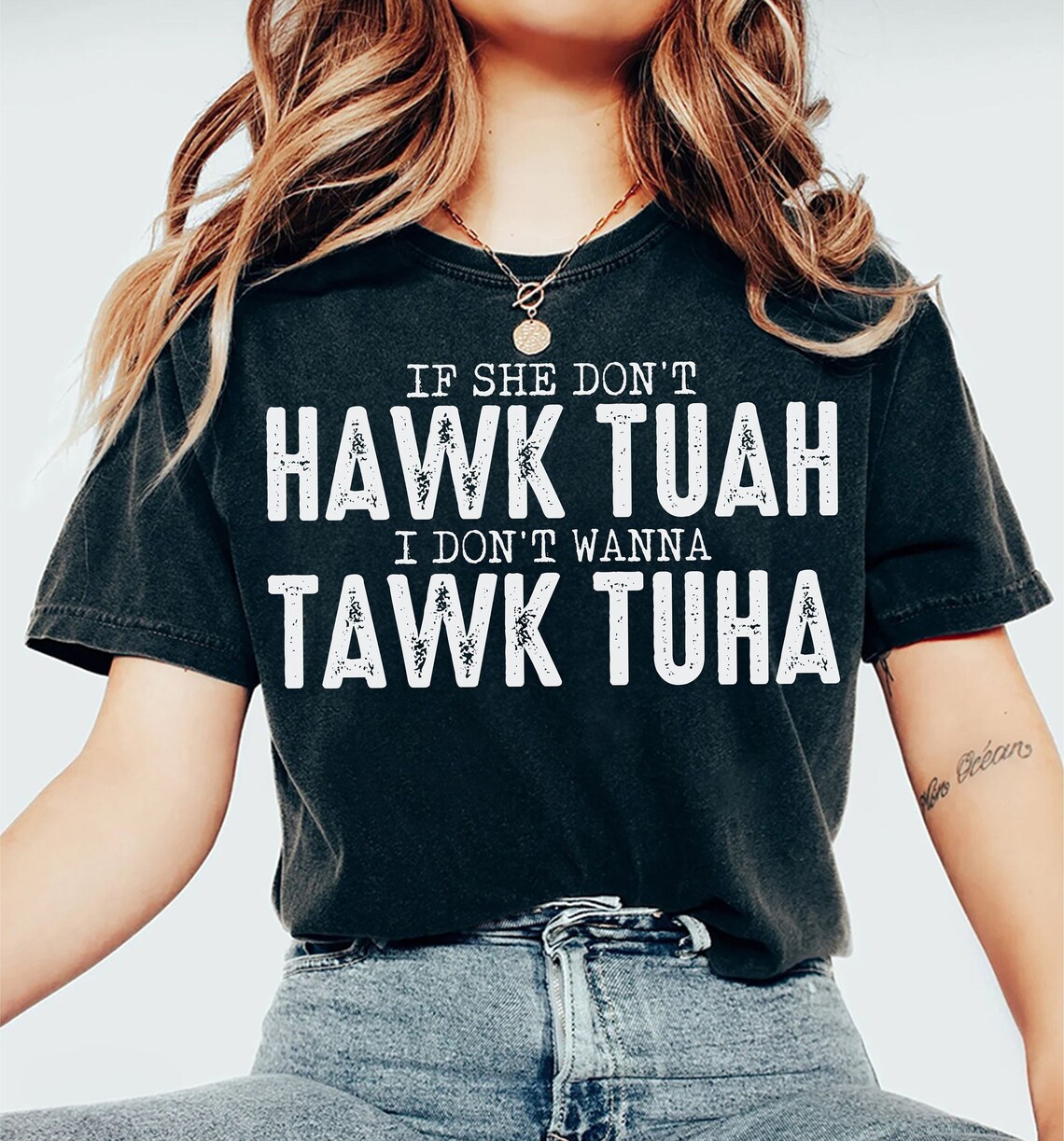 If She Don't Hawk Tuah I Don't Wanna Tawk Tuha Png, Hawk Tuah 2024 ...