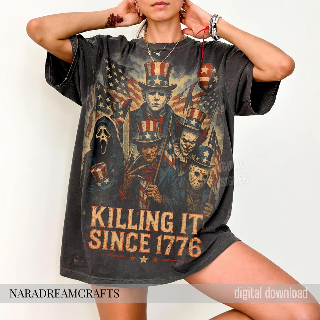 Killing It Since 1776 PNG, Patriotic Horror Characters Sublimation ...