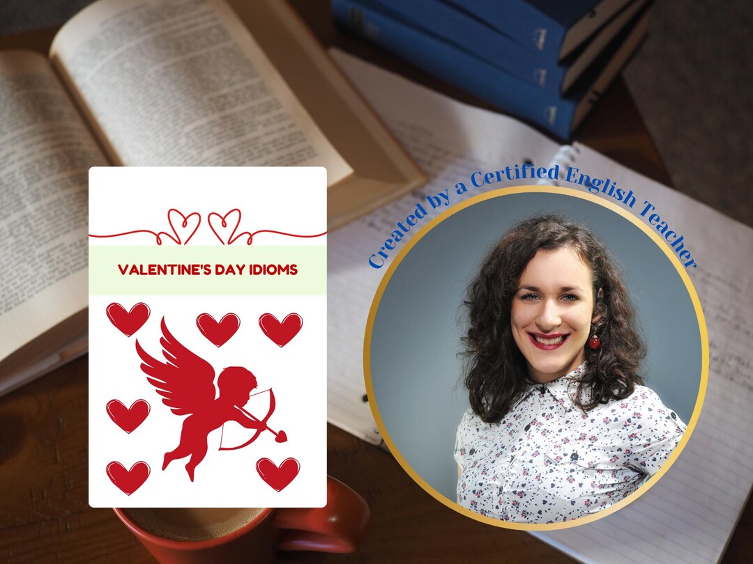 Printable Valentine's Day Idioms Flashcards, Funny and Useful Idioms ...