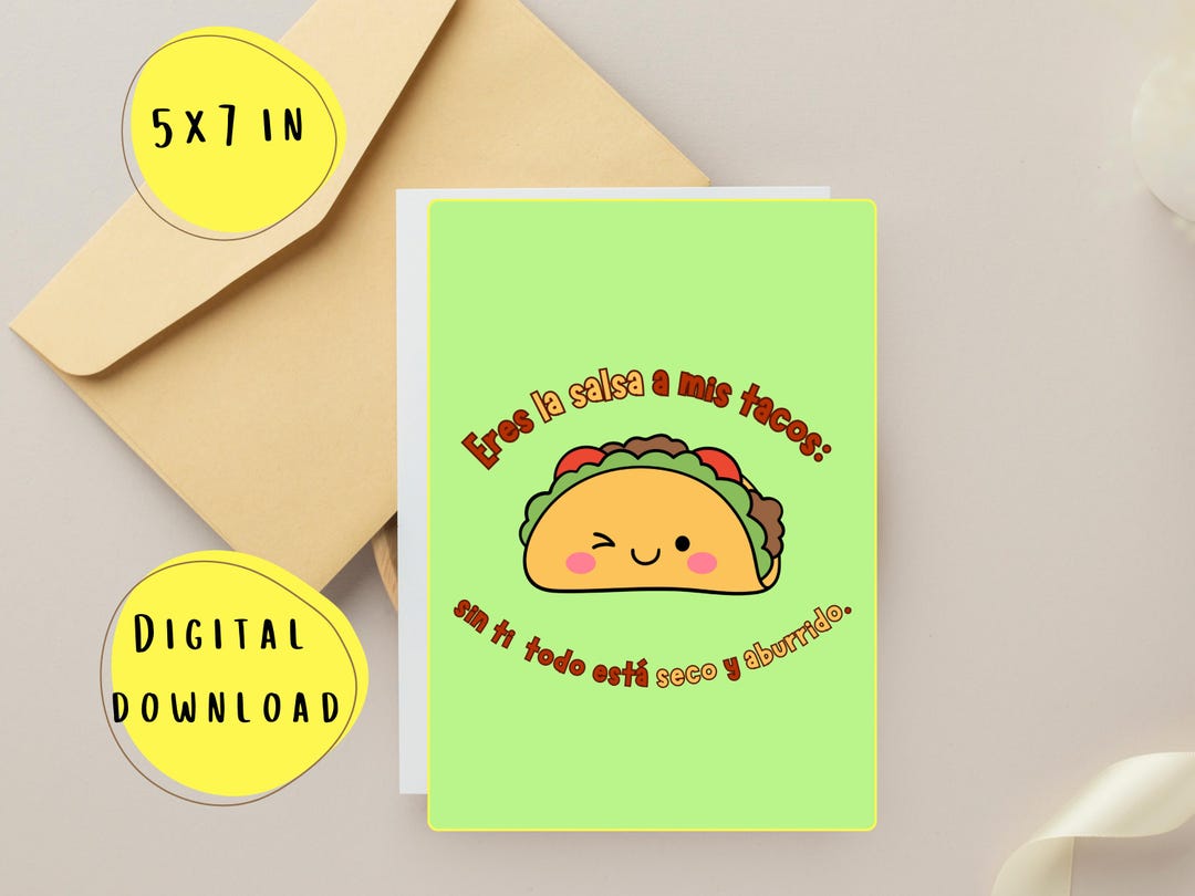 You're the Salsa to My Tacos Anniversary Card in Spanish, Funny ...