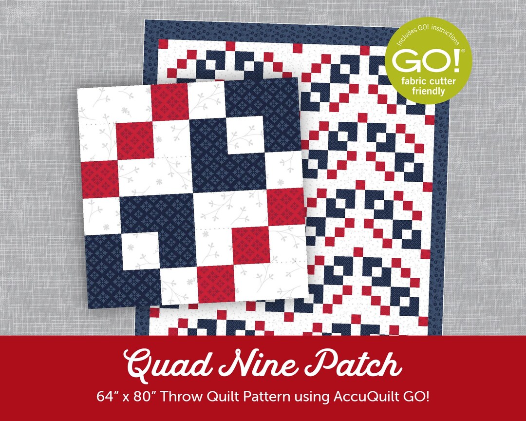 Quad Nine Patch Quilt Pattern Using Accuquilt GO! for 12" Block and 64 ...