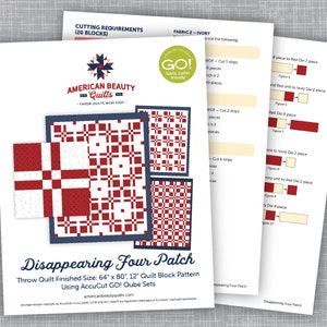 Disappearing Four Patch Accuquilt GO! Quilt Pattern 64" X 80" Throw ...