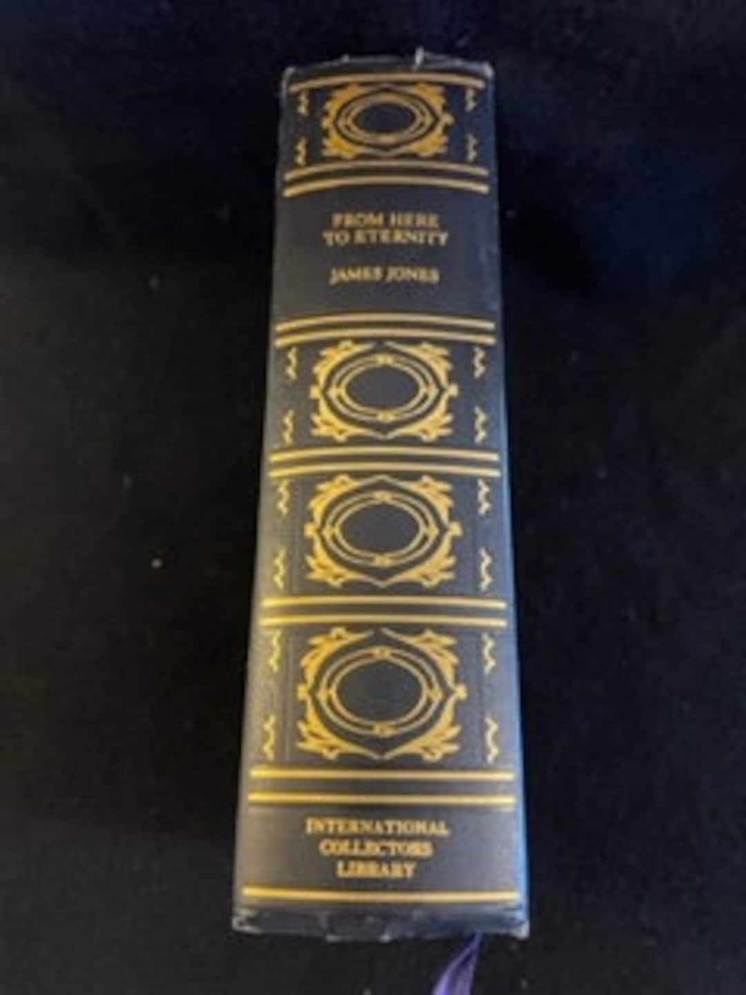 From Here to Eternity by James Jones - International Collectors Library ...