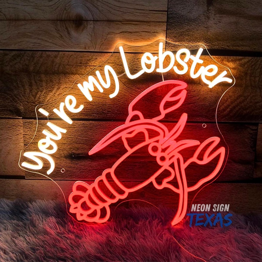 You're My Lobster Neon Sign, Lobster Wall Decor, Lobster Led Neon Sign ...