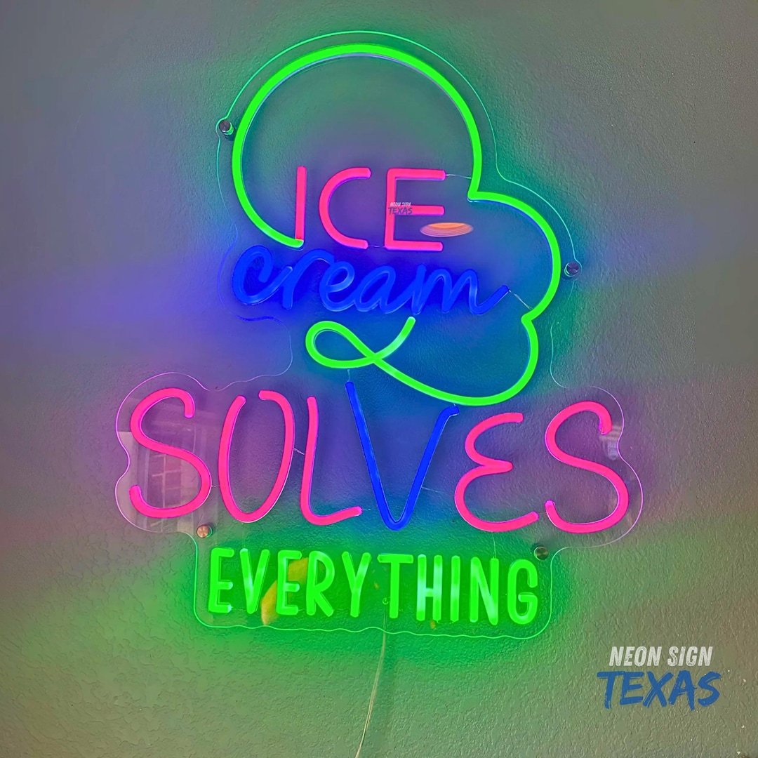 Ice Cream Solve Everything Neon Sign Ice Cream Neon Sign Ice Cream Shop ...
