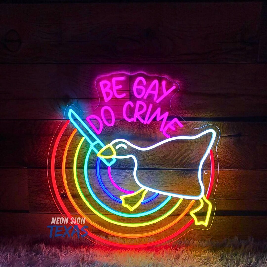 Be Gay Do Crime Neon Sign, Gay Pride Sign, Funny Gay Sign, LGBTQ Neon ...
