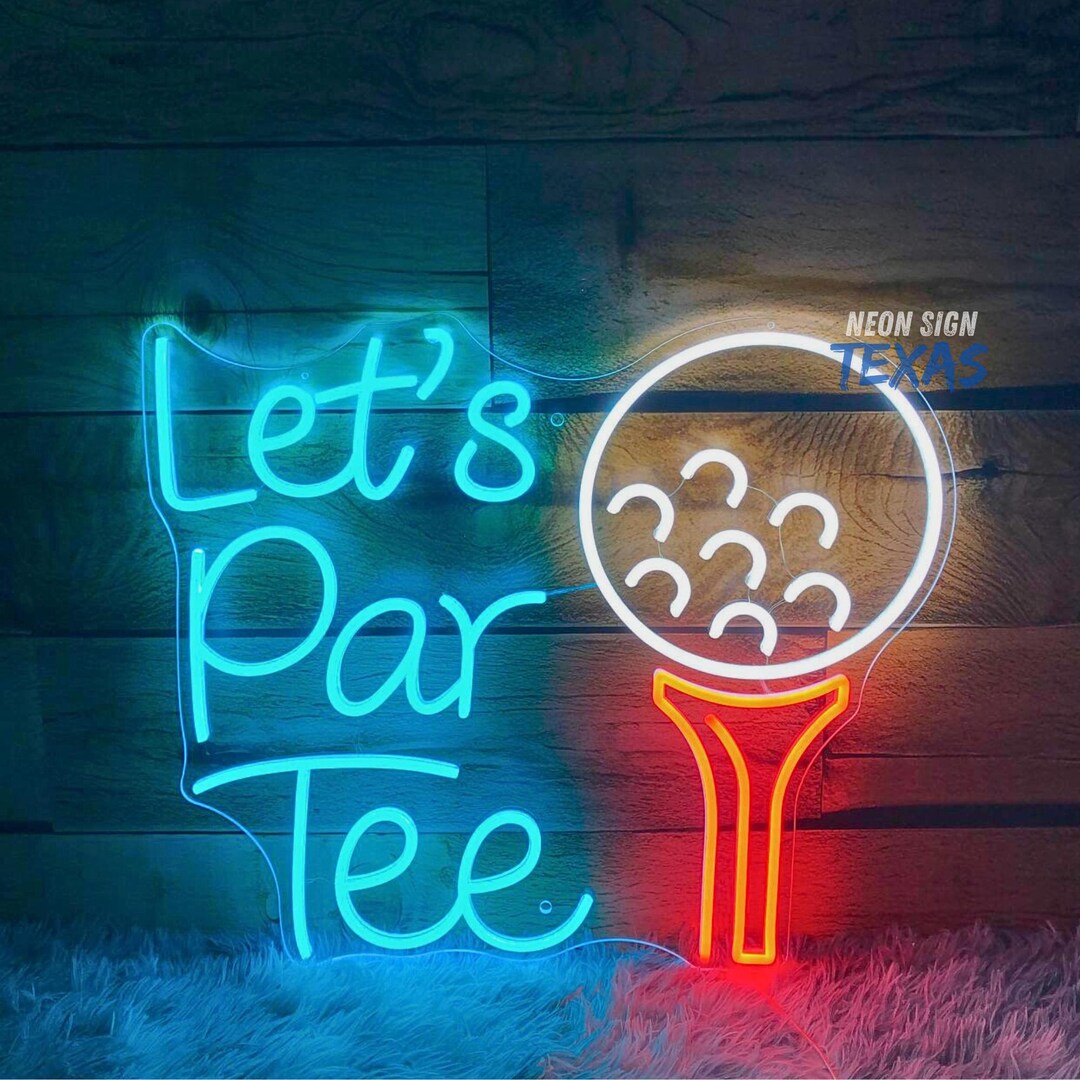 Let's Par Tee Neon Sign, Golf Neon Sign Neon Party Sign Golf Club Decor ...