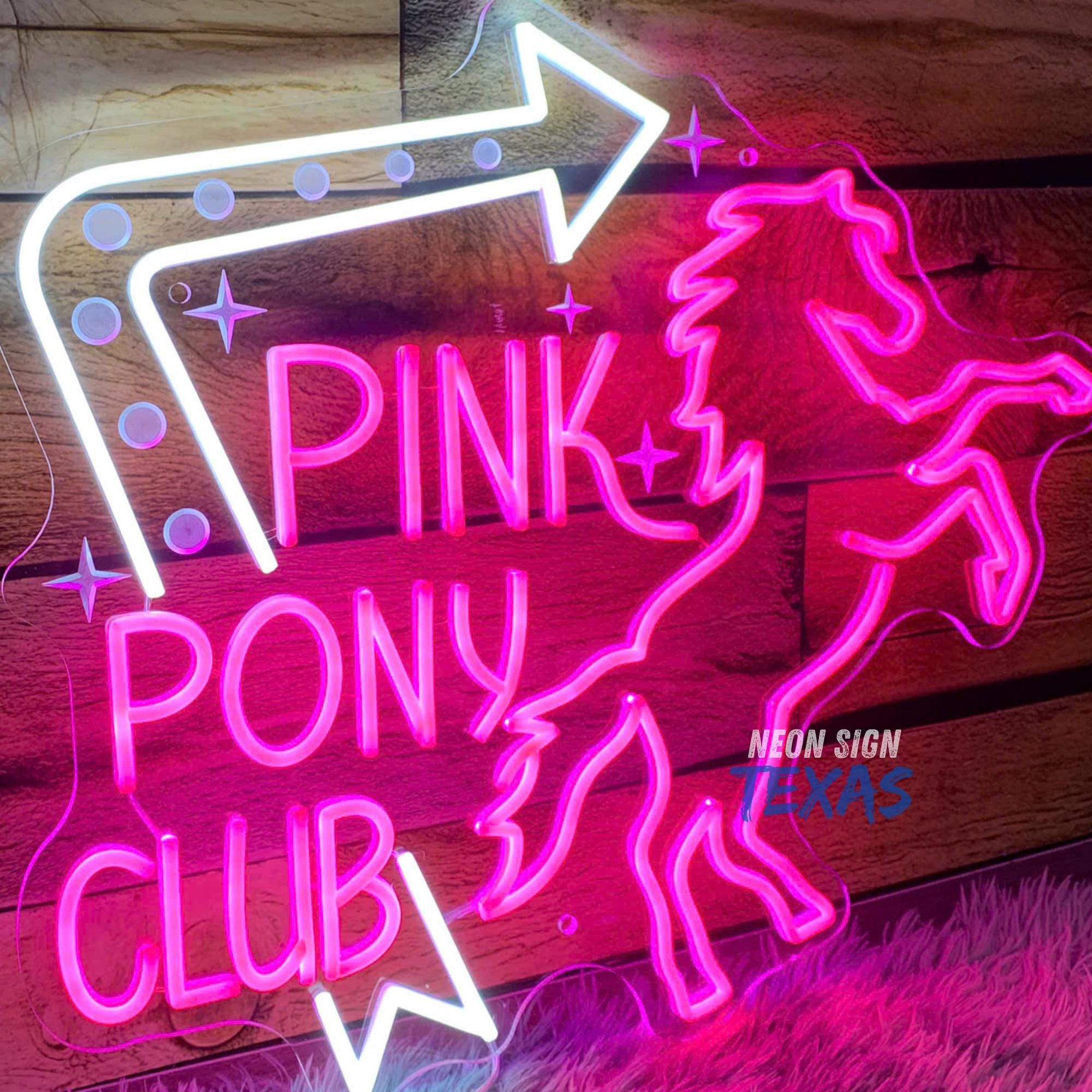 Pink Pony Club Neon Sign, Club Decor Sign Pink Pony Club Art, Gift for ...