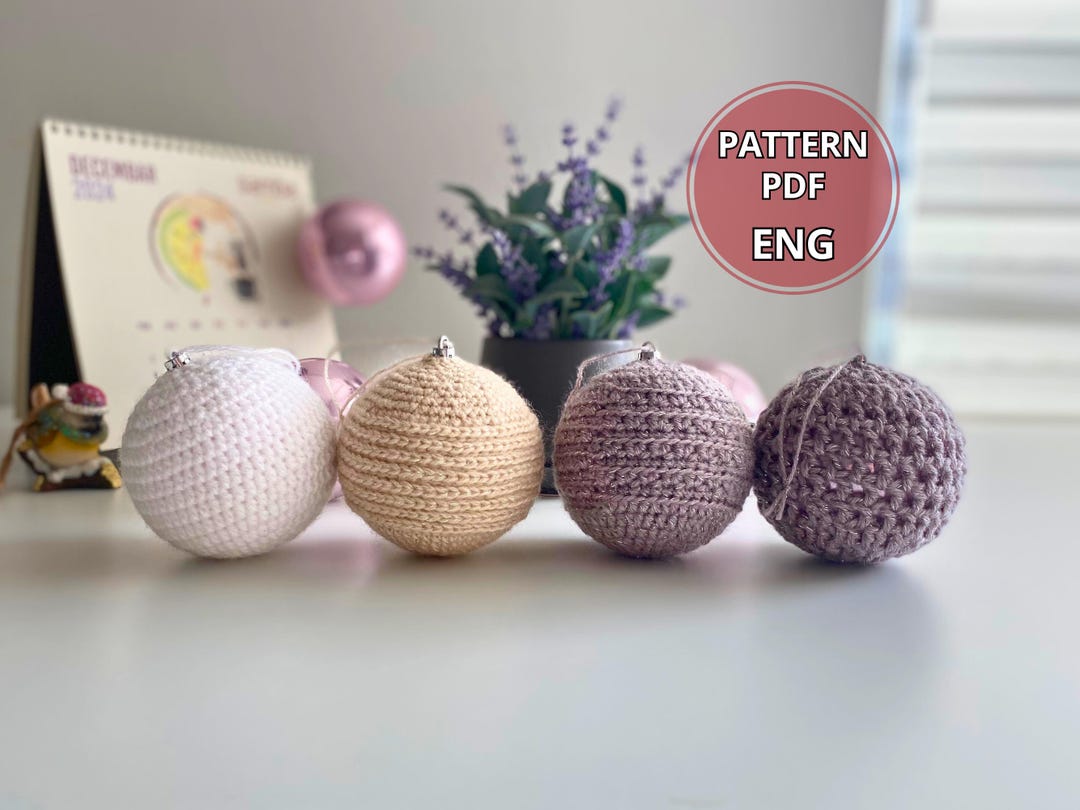 Crochet Christmas Ball Pattern PDF - DIY Xmas Balls, Christmas Decor ...