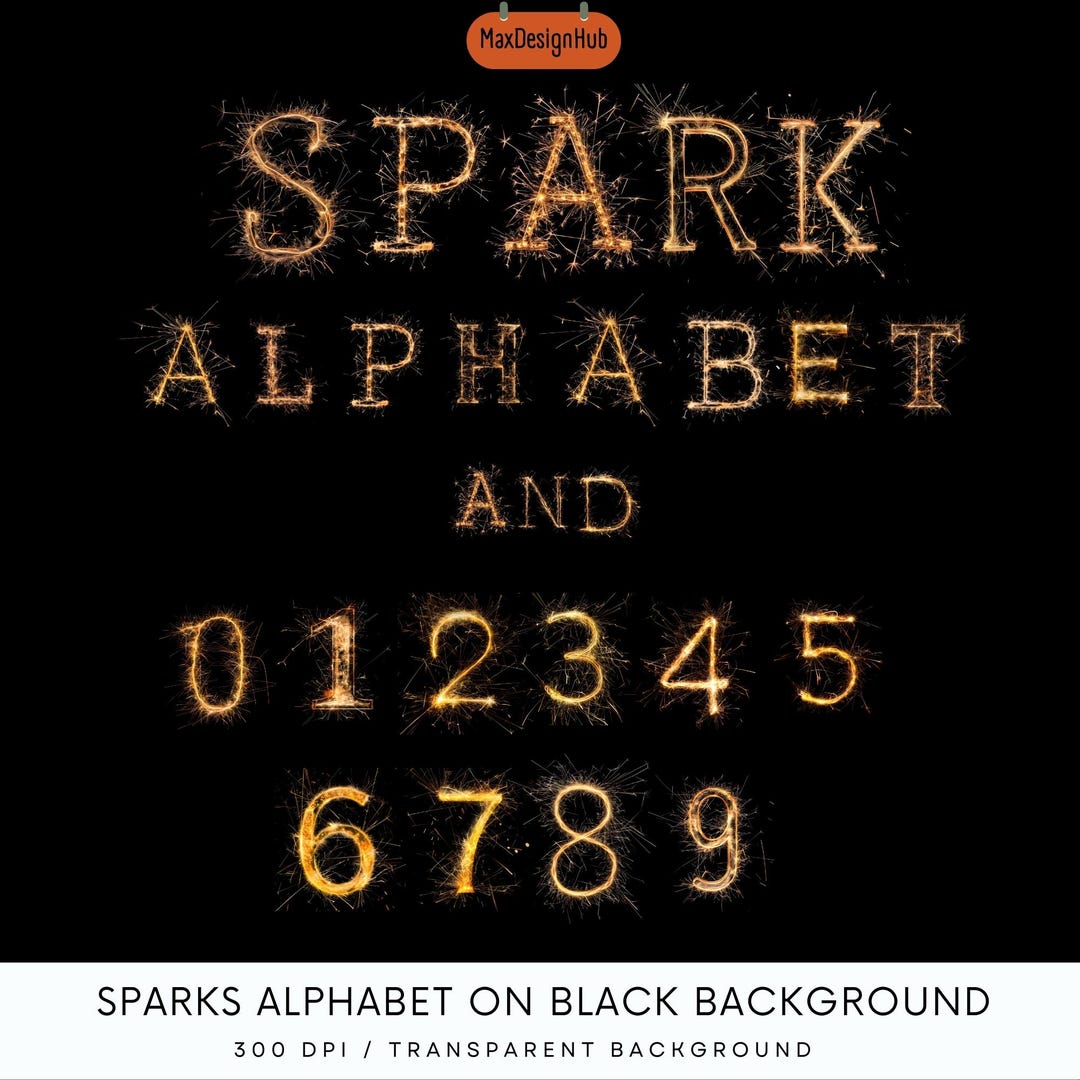 Sparks Alphabet Clipart: Glowing Letters PNG, Black Background (digital ...
