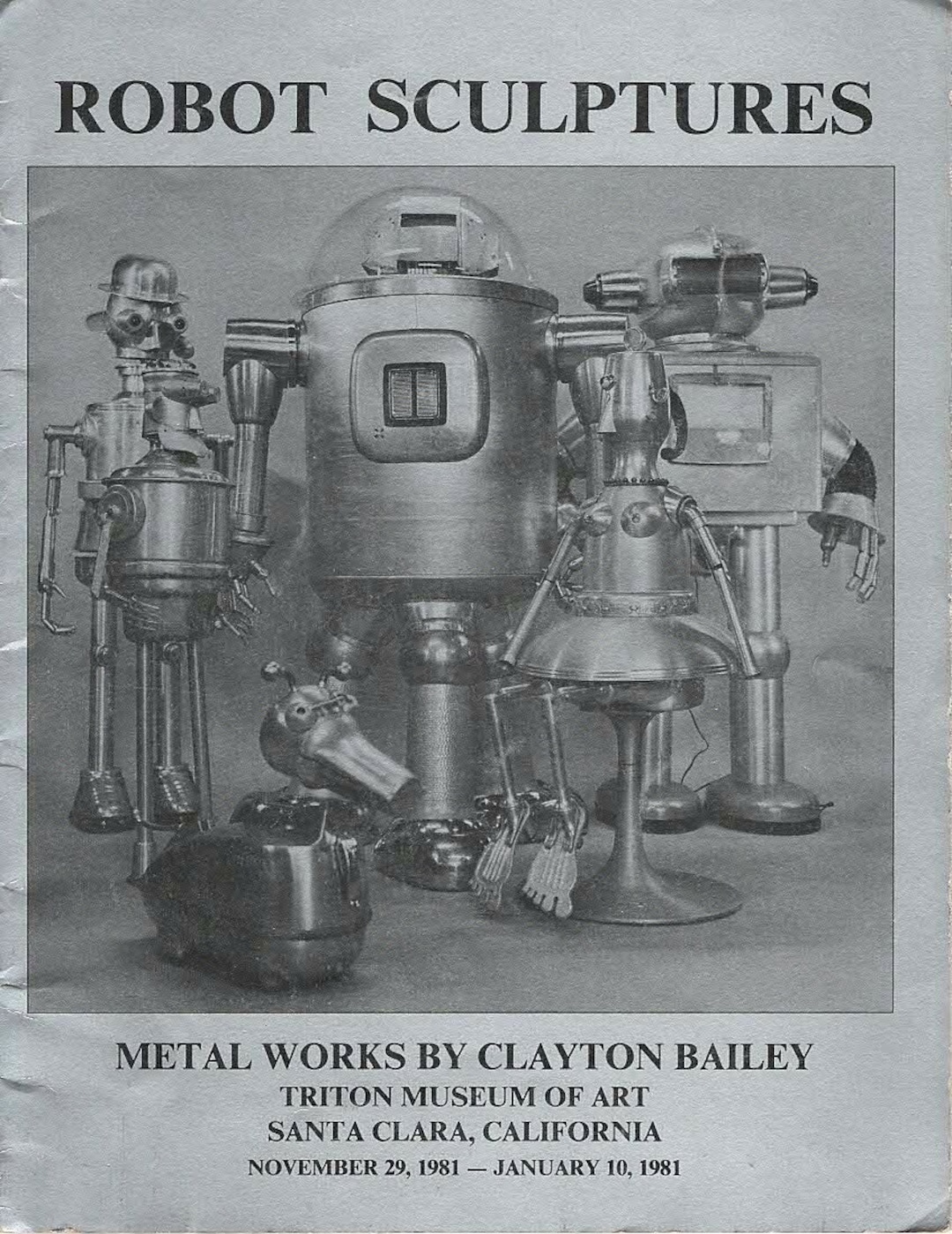 ROBOT SCULPTURES Metal Works by Clayton Bailey - 1981 Museum Exhibition SCARCE Collectible - Etsy