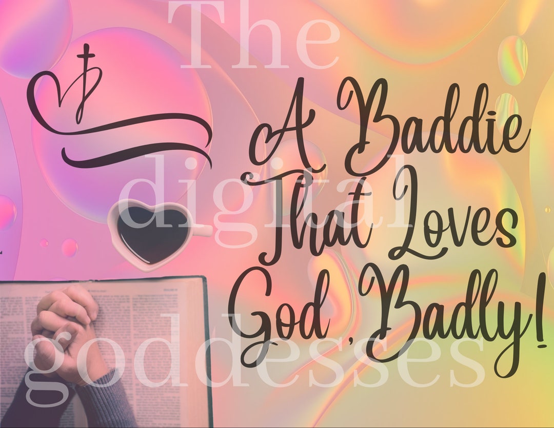 I Love God Baddie Christian Printable Digital Wallpaper - Etsy